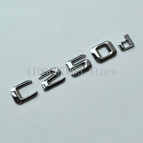 Generic Chrome Letters C180 C200 C250 C300 C350 C400 C450 C220d C250d ...