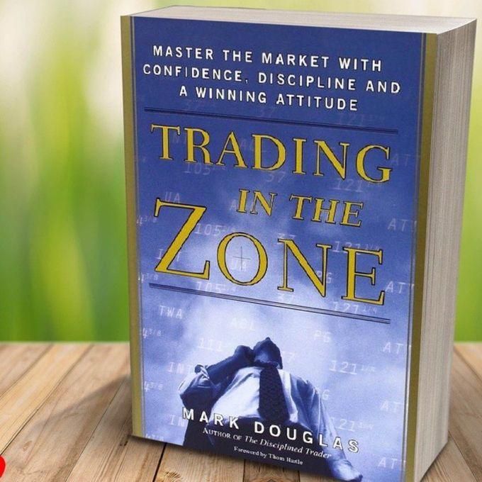 Jumia Books Trading In The Zone : Master The Market With Confidence ...