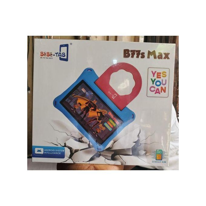Bebe KIDS TAB B77s Max Unbreakable Kids Tablet 256GB ROM/6GB RAM- Sim ...
